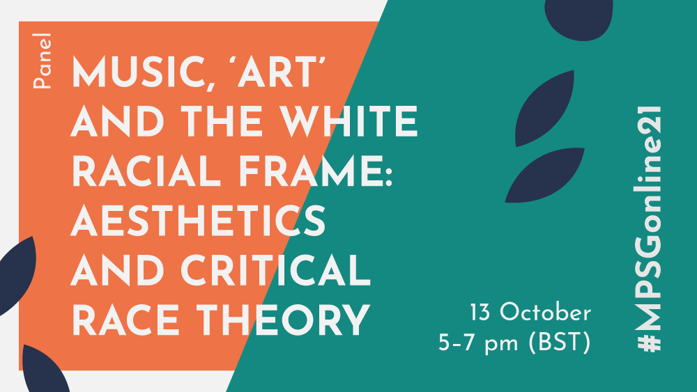 Music, ‘Art’ and the White Racial Frame: Aesthetics and Critical Race ...